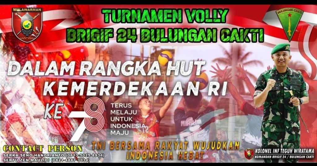 Sambut dan Meriahkan HUT RI Ke - 78, Brigif 24/Bulungan Cakti Adakan ...